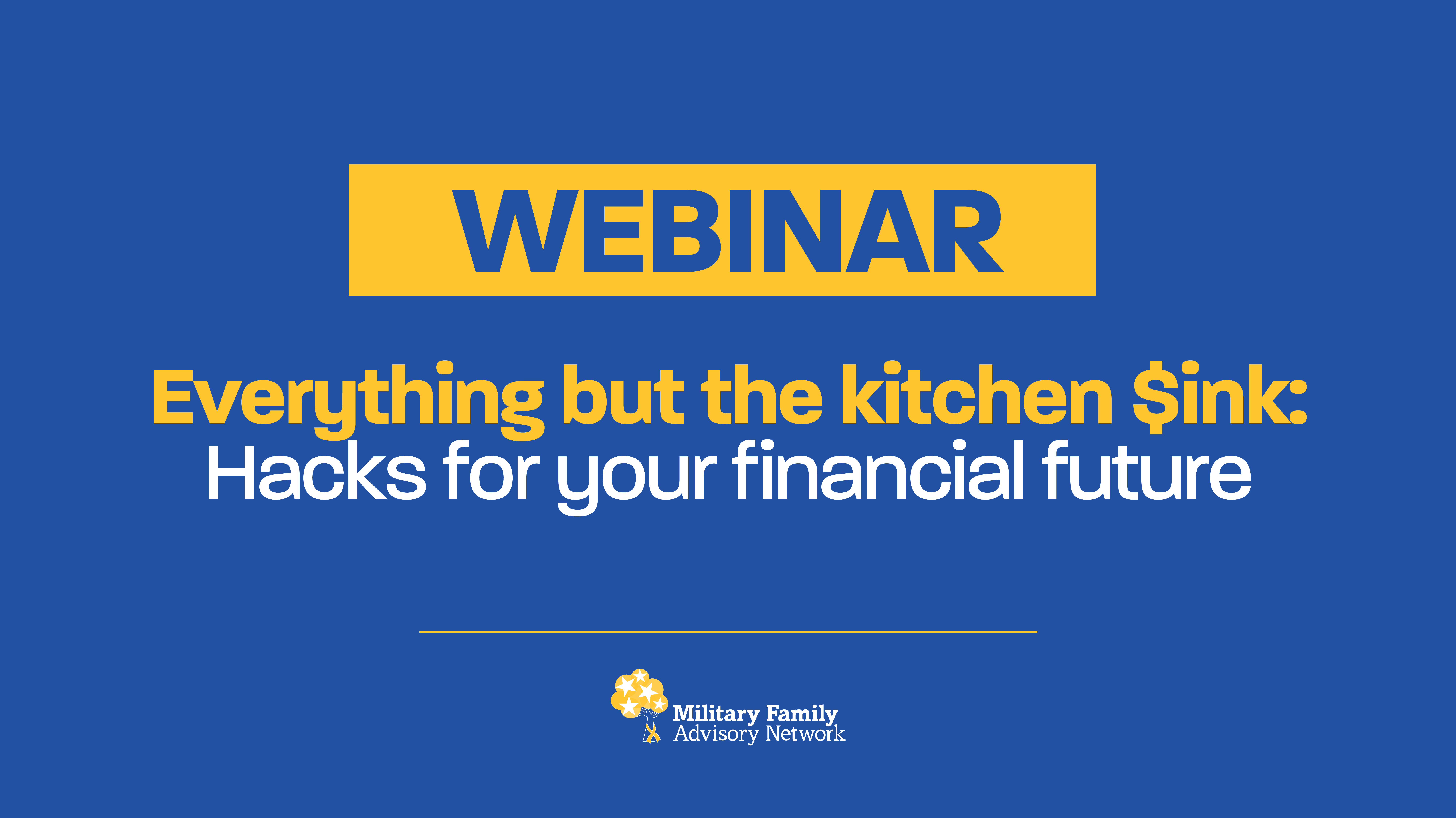 Everything But The Kitchen Sink - Military Family Advisory Network